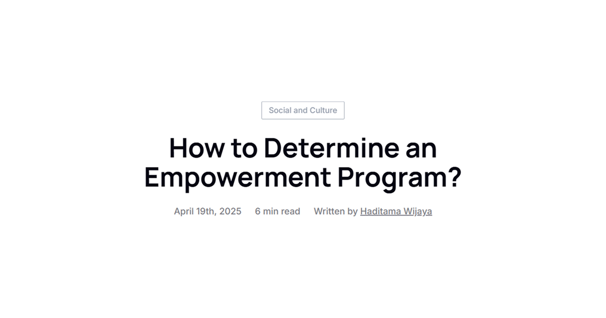 How to Determine an Empowerment Program? | Sirkular Center Indonesia